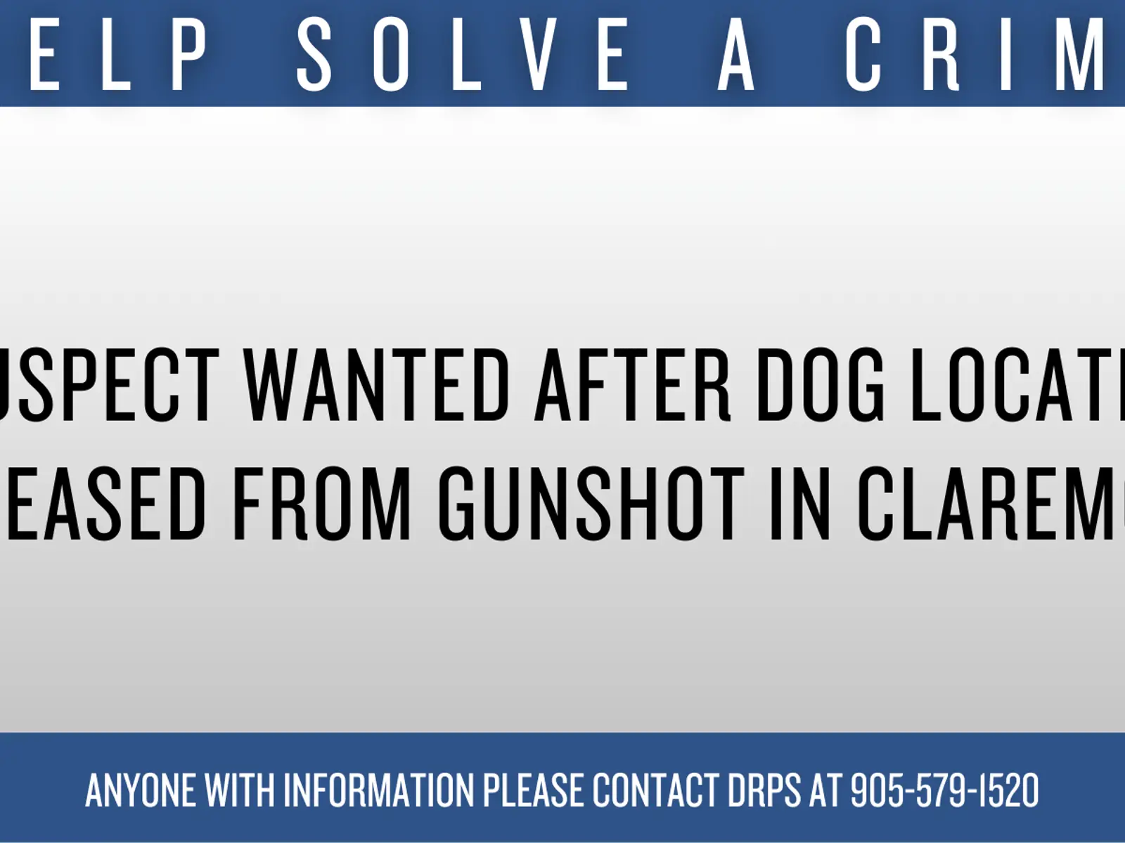 Help Solve a Crime | Durham Regional Police Service