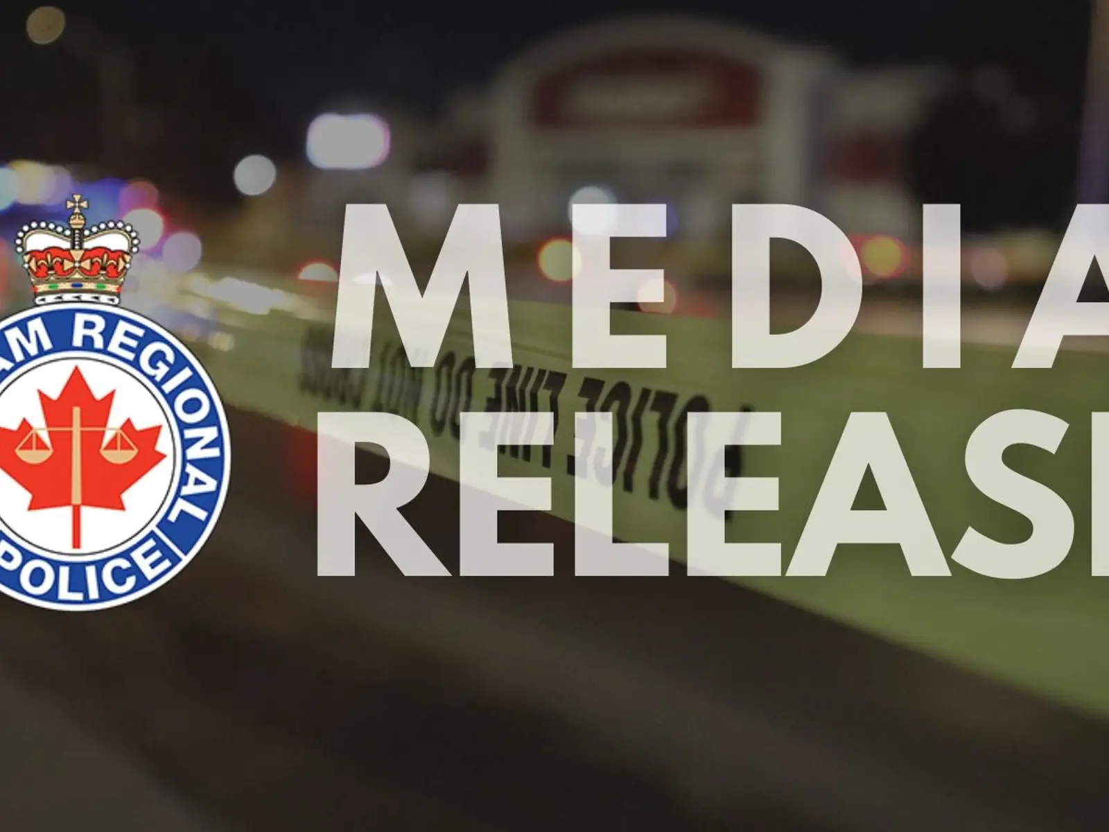 Media Releases | Durham Regional Police Service