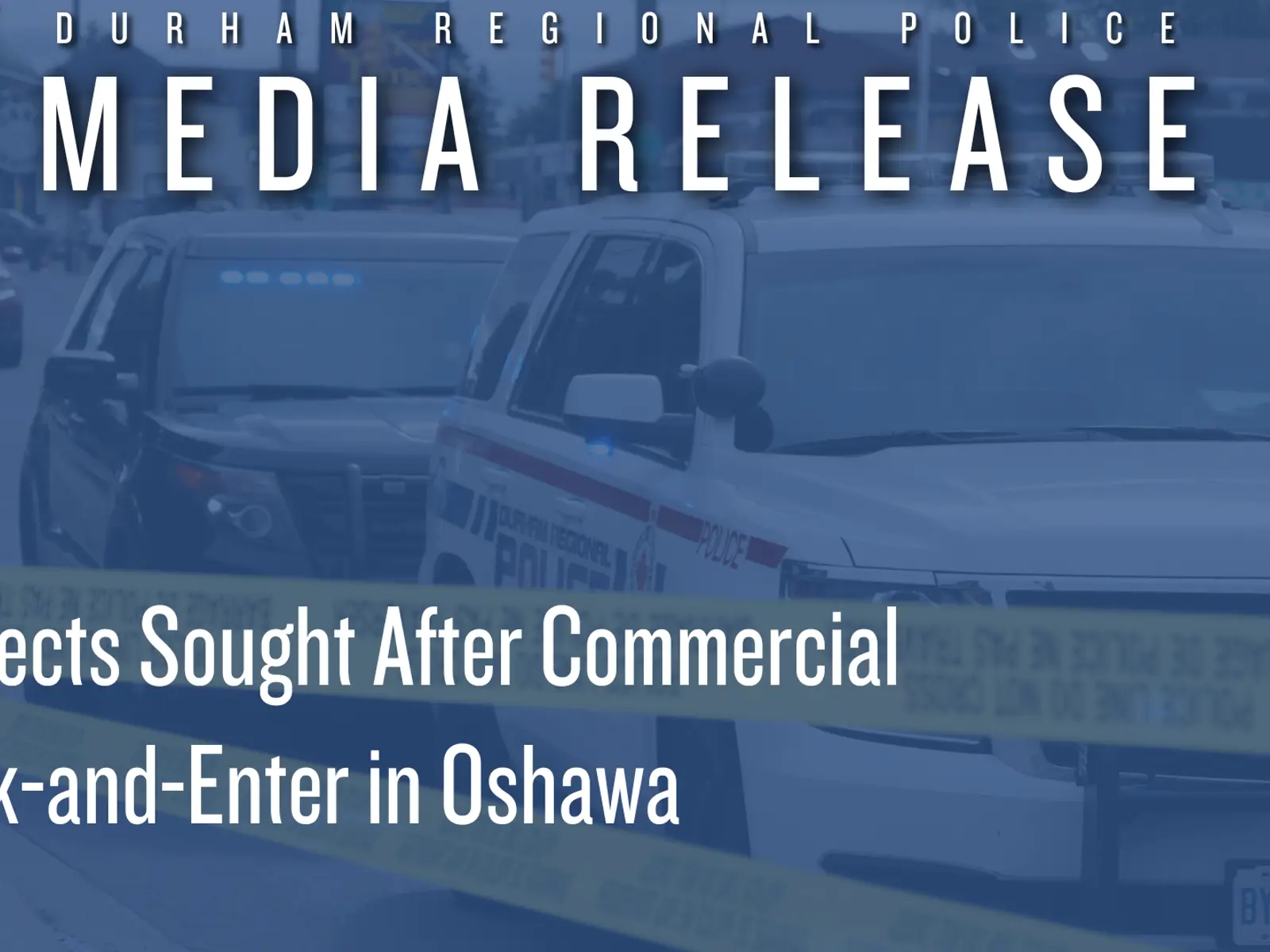 Media Releases | Durham Regional Police Service