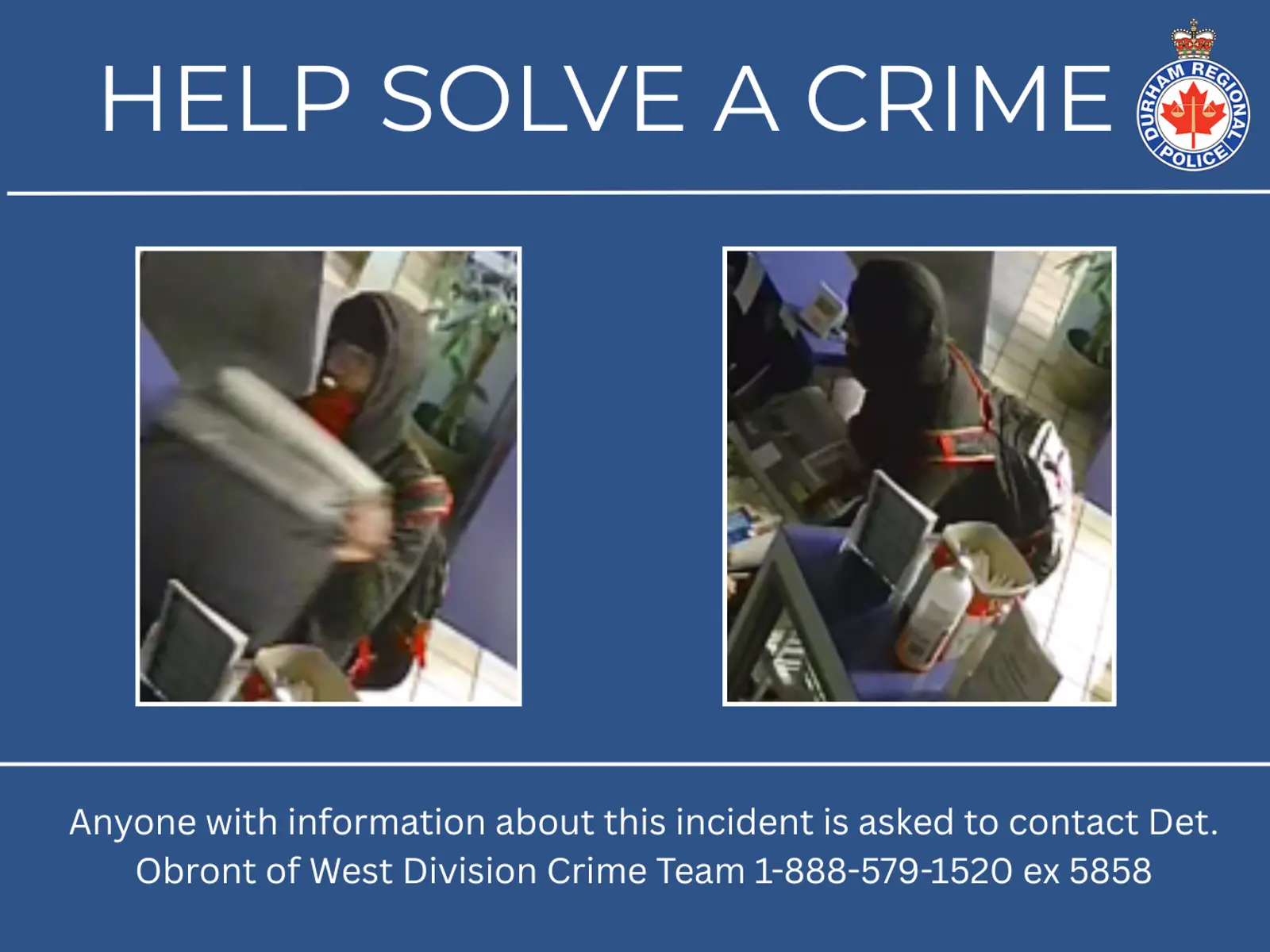 Police are looking to identify a suspect after a break and enter into a ...